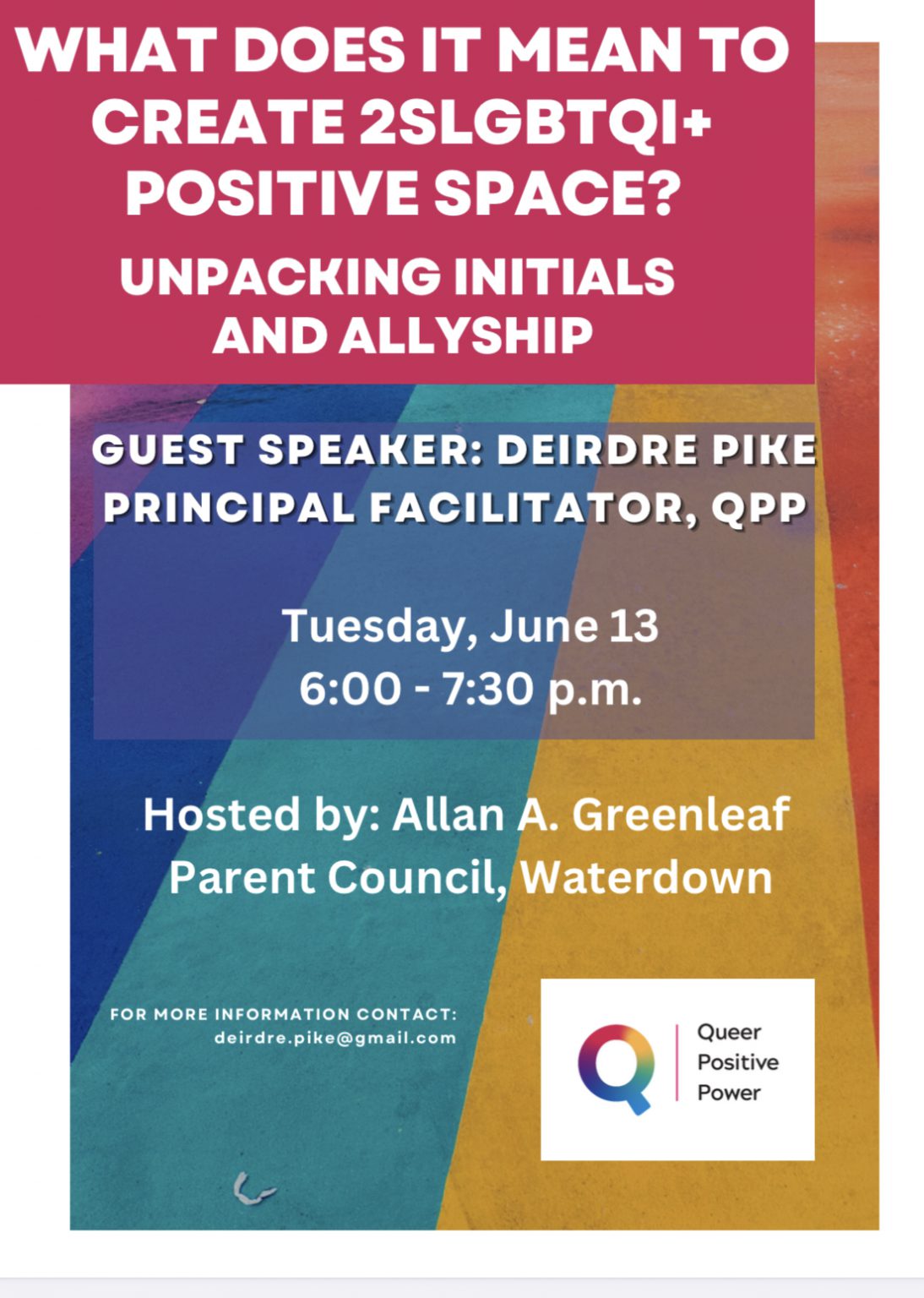 Guest Speaker: Deirdre Pike “What does it mean to create 2SLGBTQI ...