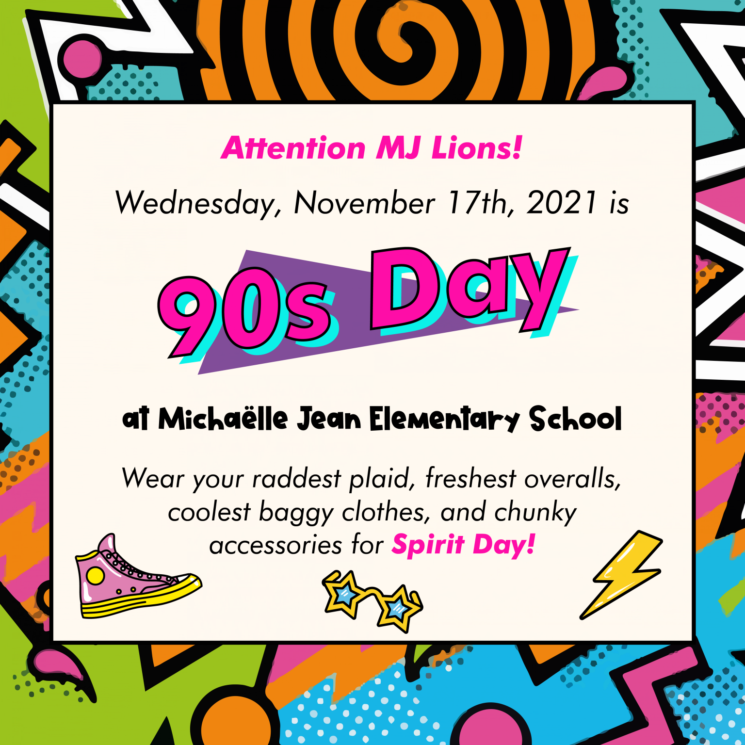 School Spirit Day – Wednesday November 17th – 90s day! | École ...