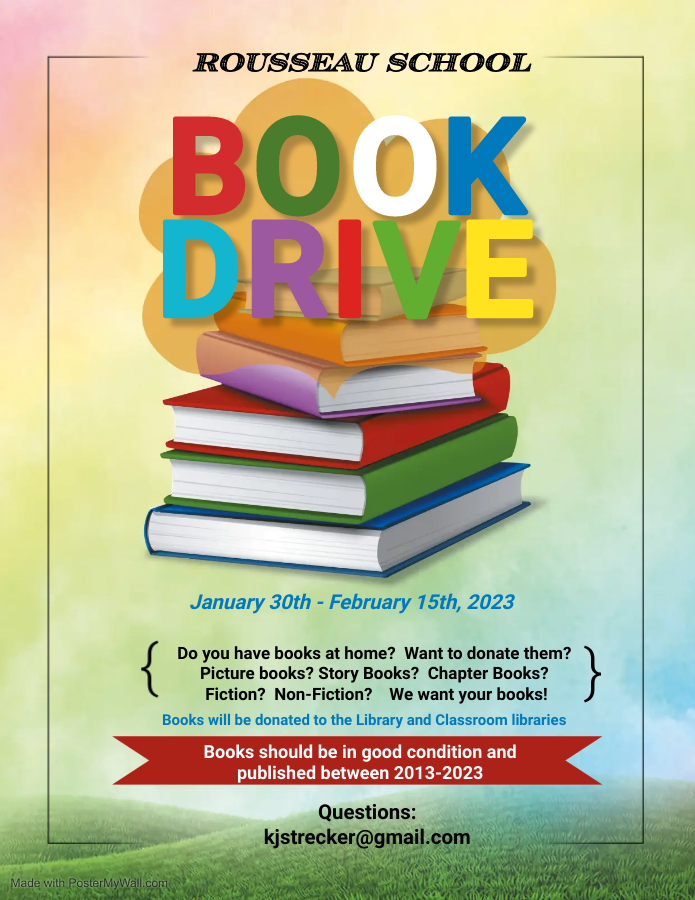 Rousseau Book Drive – Jan. 30th – Feb. 14th, 2023 | Rousseau Elementary ...