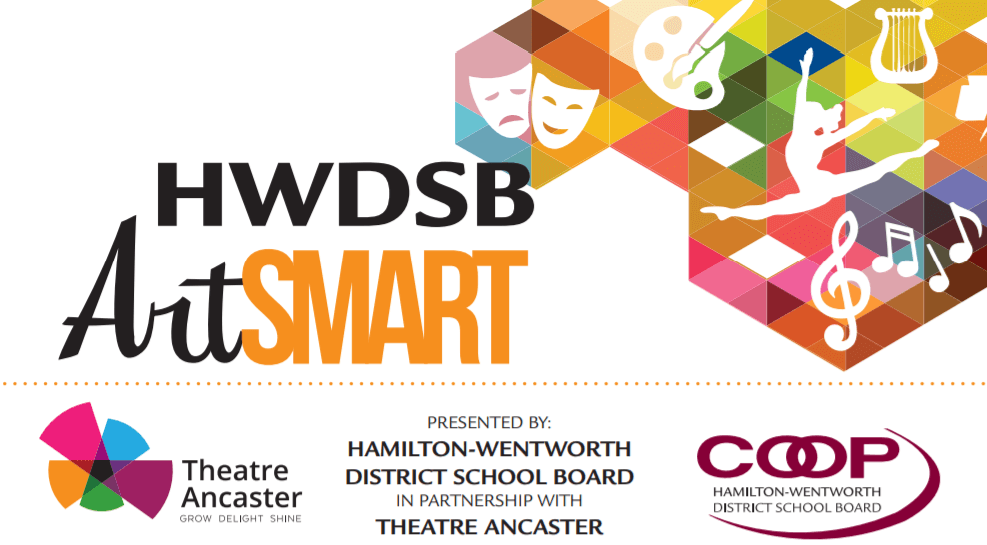 HWDSB ArtSMART Program Call for Auditions | Hamilton-Wentworth District ...