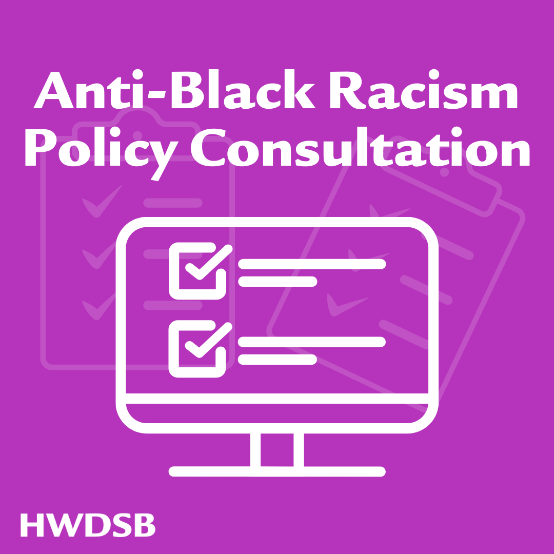 Share Your Thoughts on HWDSB’s Anti-Black Racism Policy Draft | Hamilton-Wentworth District ...