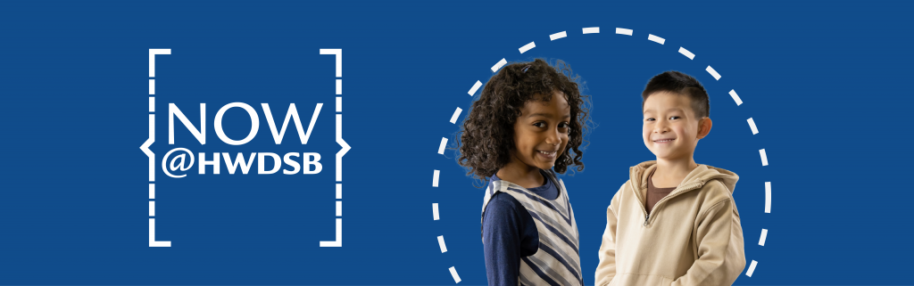 NOW @ HWDSB – Winter 2023 | Hamilton-Wentworth District School Board